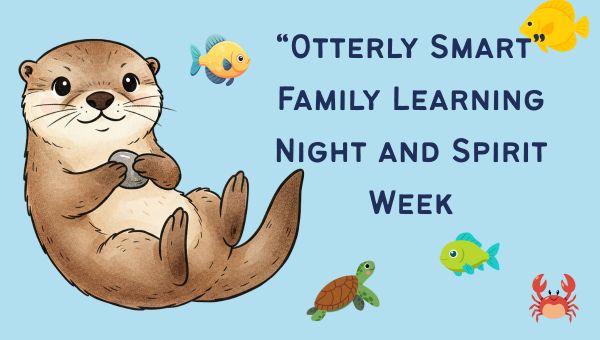 Family Learning Night and Spirit Week - Penn Elementary School